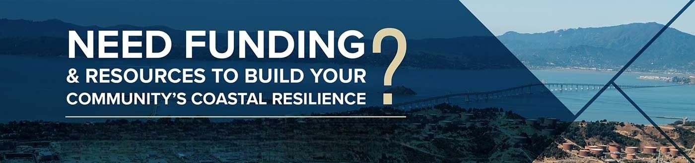 Bay Area Climate Resilient Coastal Communities – Coastal Quest